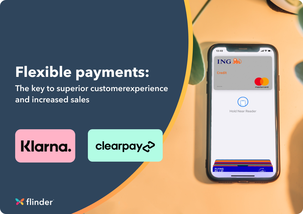Flexible payments: The key to superior customer experience and increased sales | flinder - Smart ...